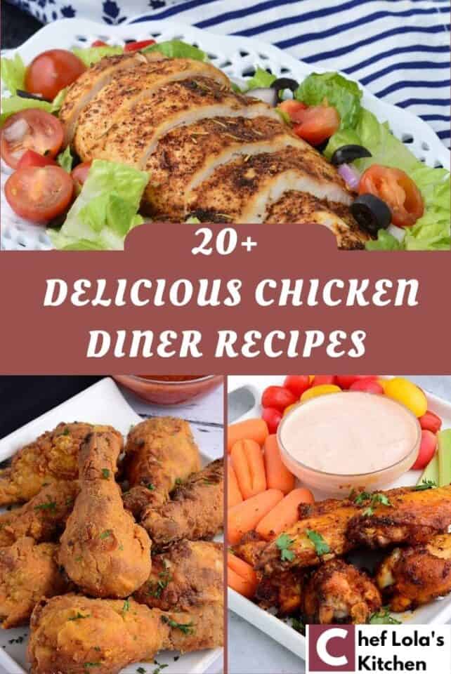 20+ Chicken Dinner Recipes - Chef Lola's Kitchen