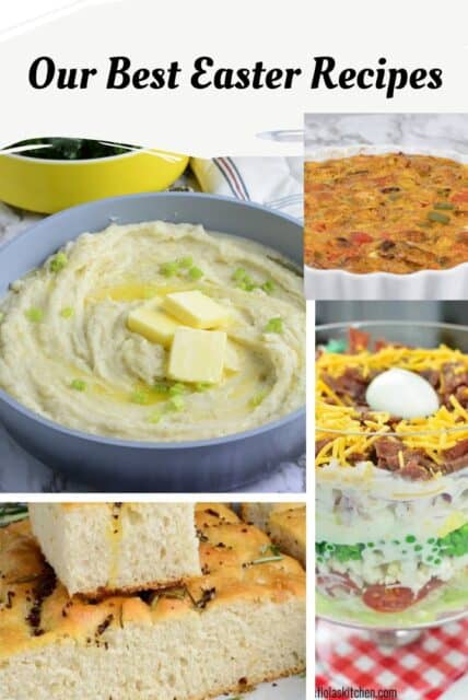Our Best Easter Recipes - Chef Lola's Kitchen
