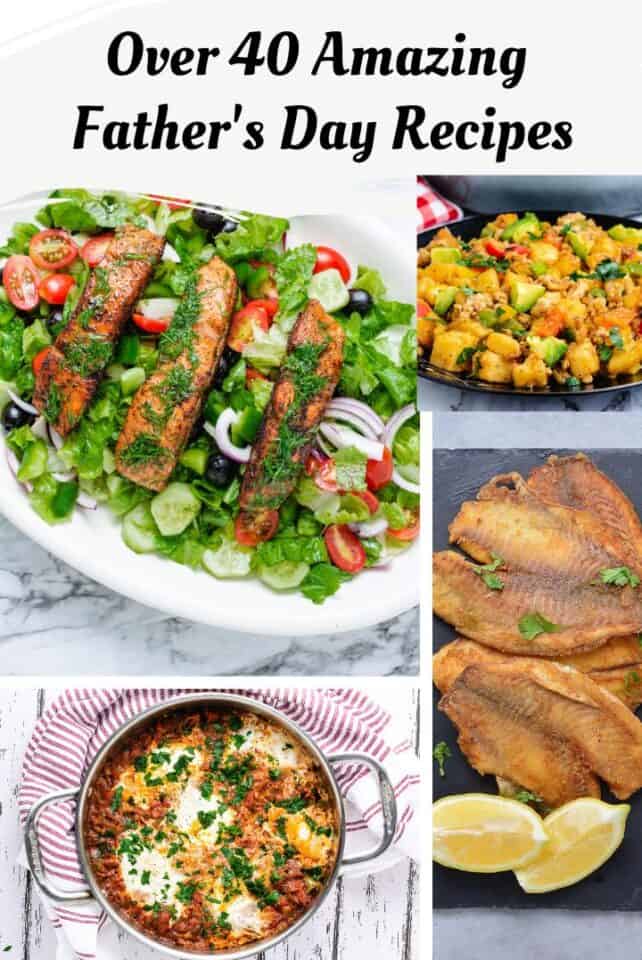Over 60 Father's Day Recipes To Impress Every Dad - Chef Lola's Kitchen