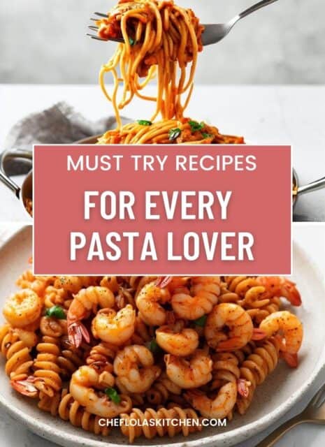 All-time favorite Pasta Recipes - Chef Lola's Kitchen